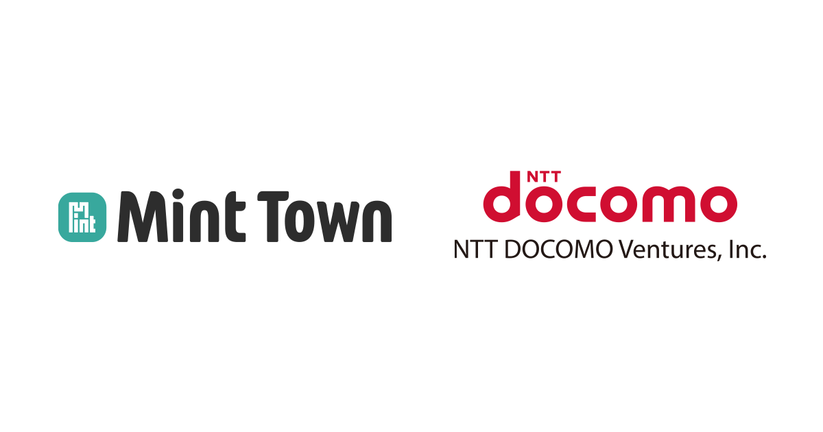 Web3ゲームの開発を行うMint Town NTTドコモ・ベンチャーズより資金調達を実施。 プラットフォーム化を目指したポイ活サービスを開始 ...